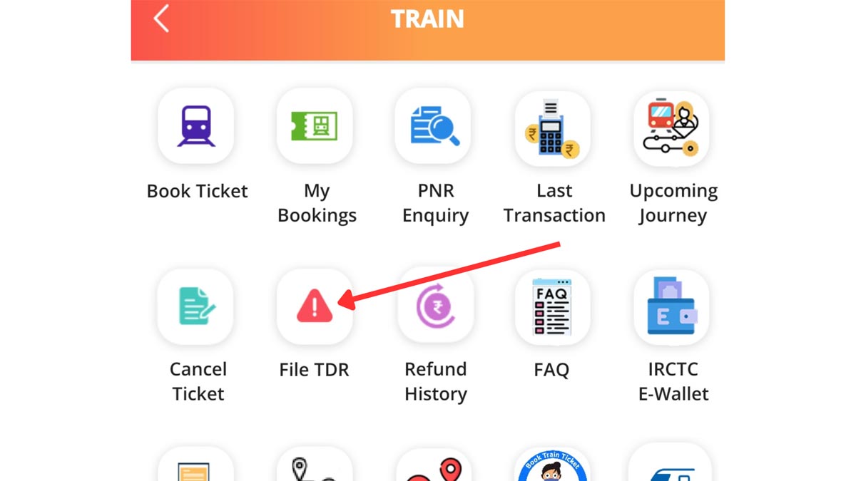How To File TDR Through IRCTC App For Ticket Refund